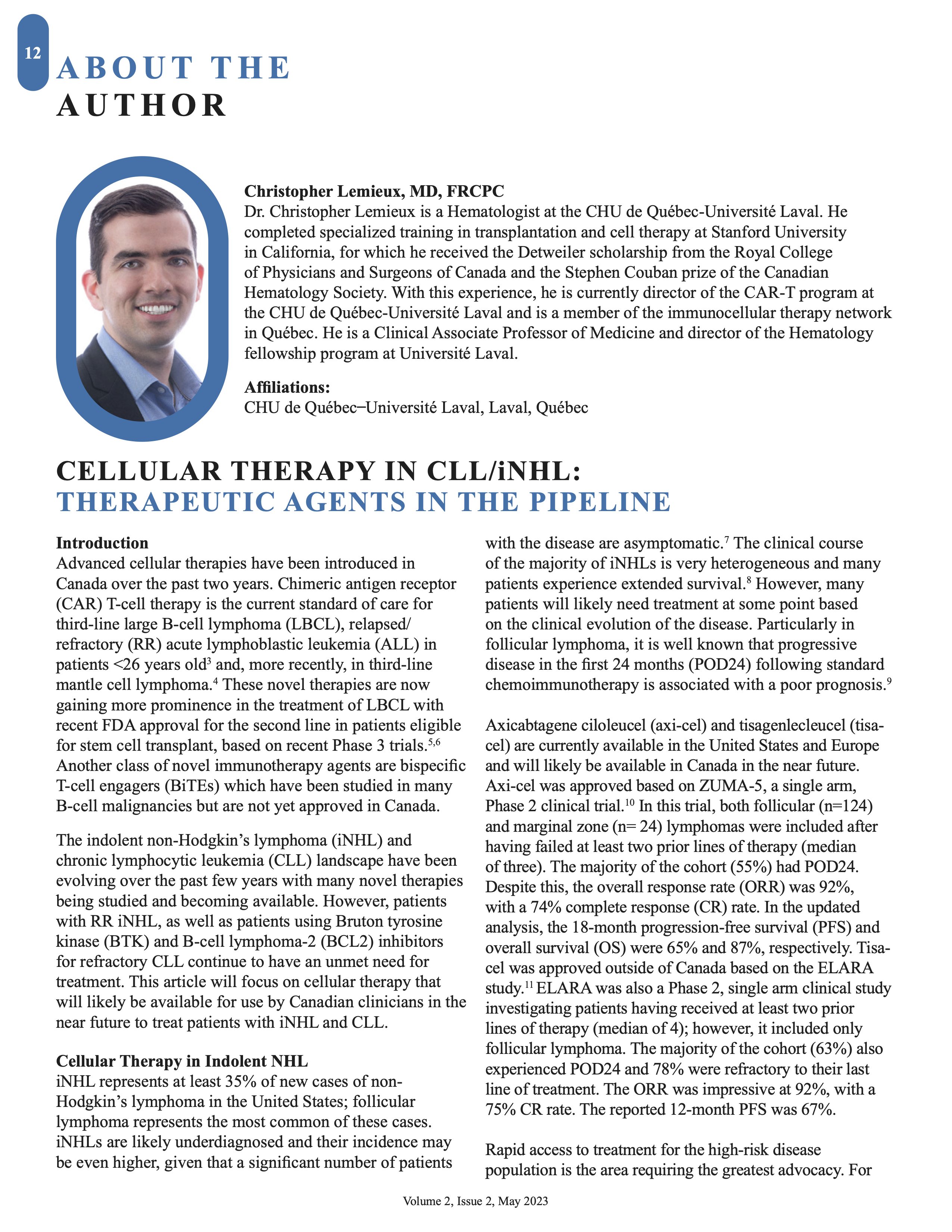 Cellular therapy in CLL/iNHL: Therapeutic agents in the pipeline ...